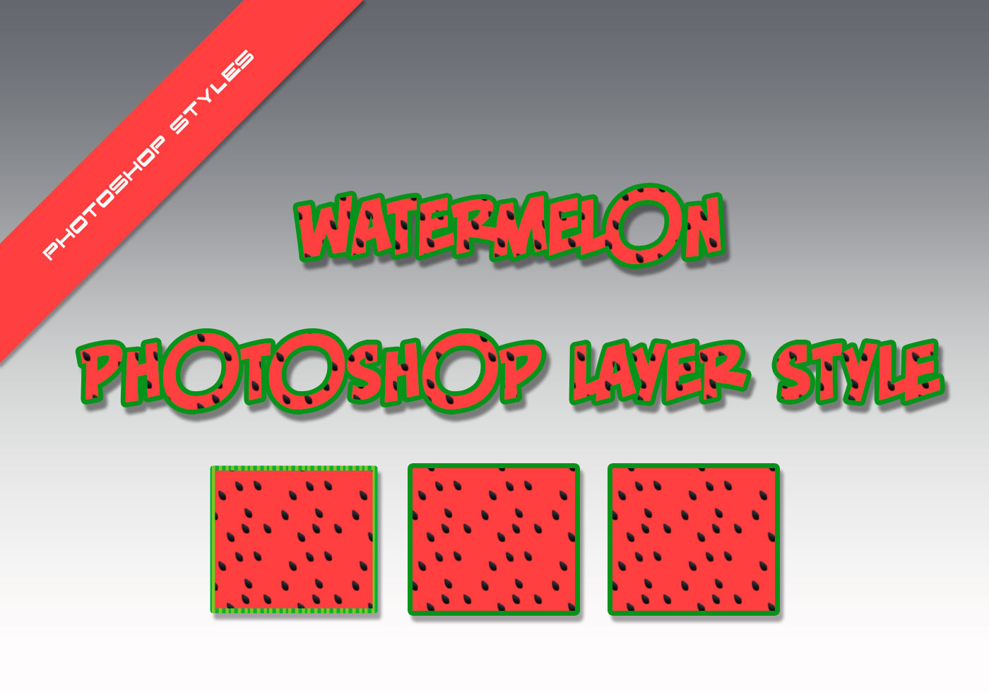 Watermelon Style | Free Photoshop Styles at Brusheezy!